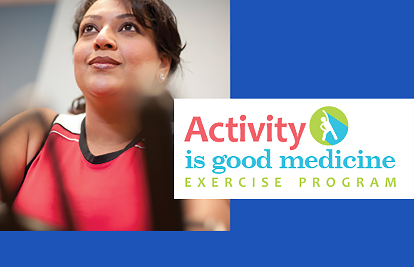 Activity is Good Medicine: A New Program to Support Patients on Their ...